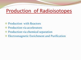 Application of radioisotopes | PPTX
