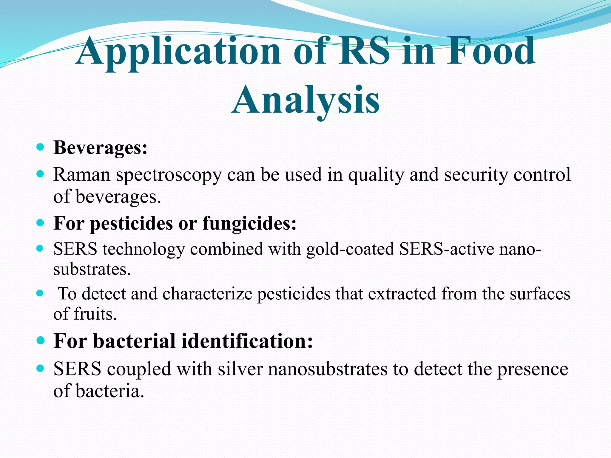 Application of raman spectroscopy in food analysis | PPTX