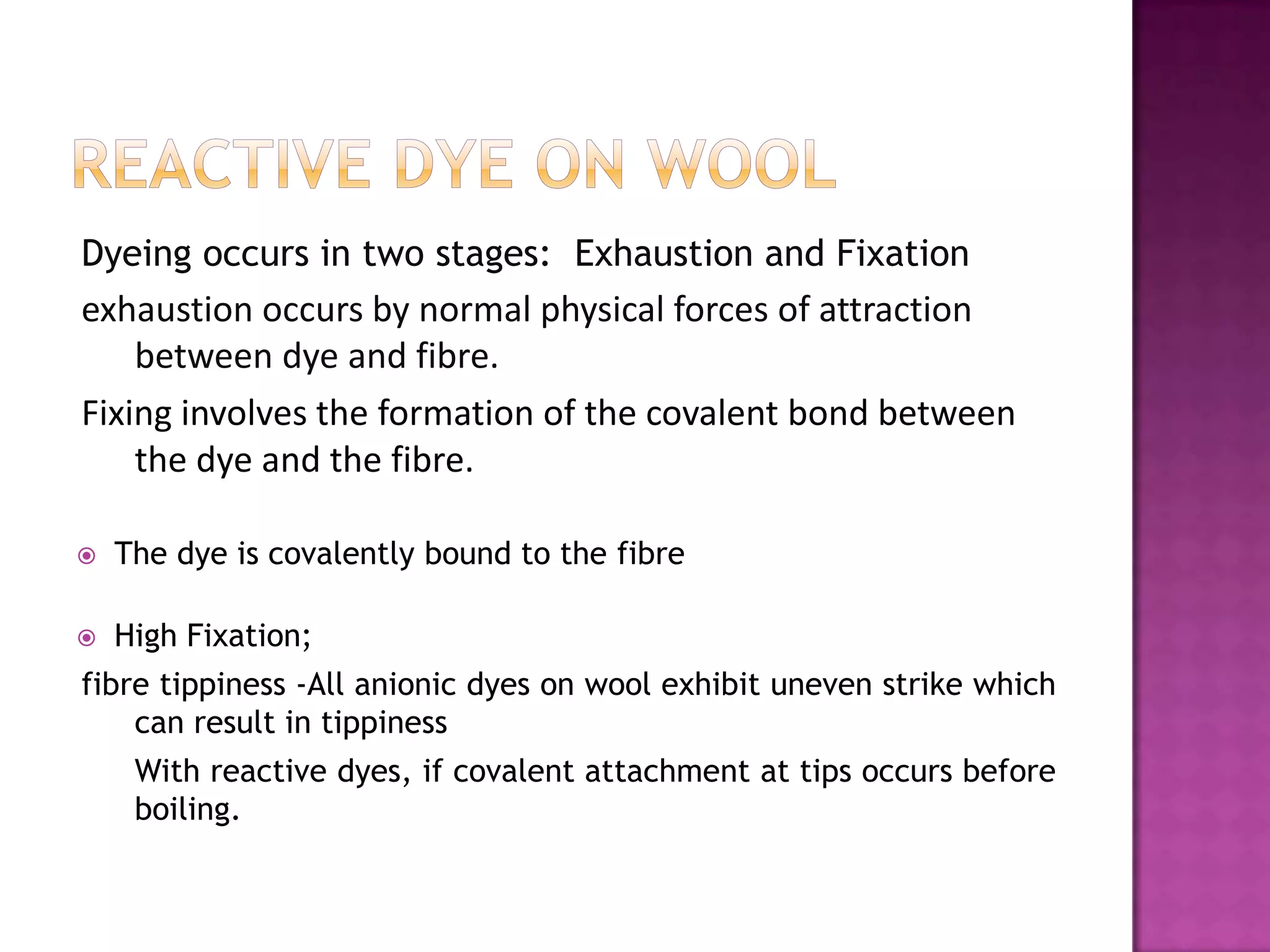 Application of reactive dyes to wool | PPTX
