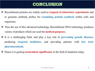 Application of recombinant dna in the pharmaceutical and medical fields ...