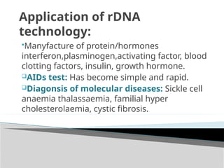 Application Of Recombinant DNA technology and it’s Mechanism.pptx