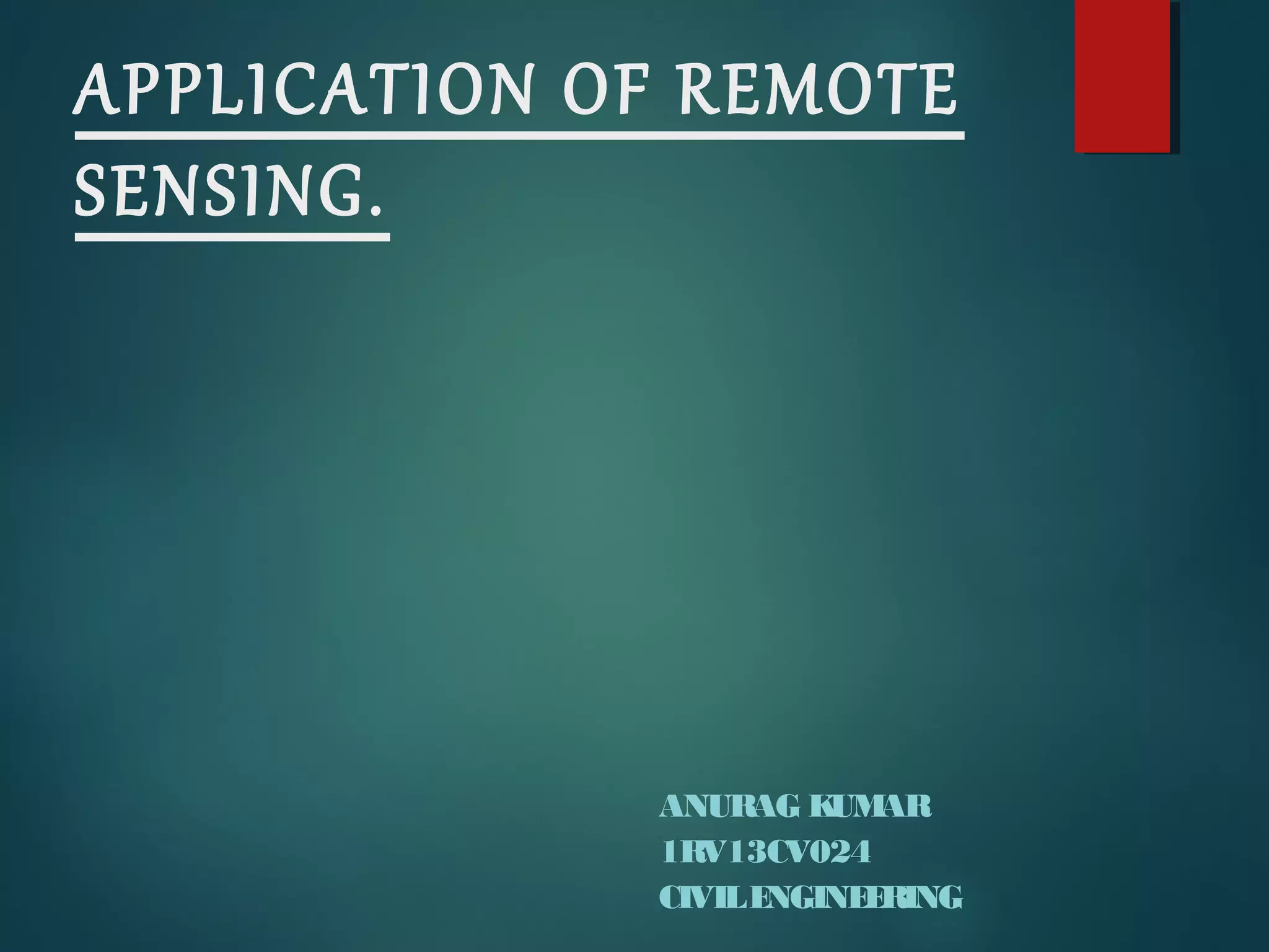 Application of remote sensing | PPT