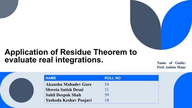 Application of Residue Theorem to evaluate real integrations.pptx | Physics | Science