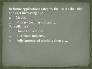 Application of robot’s | PPT | Robotics | Technology & Computing