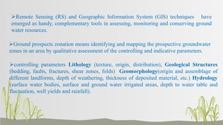 Application of RS and GIS in Groundwater Prospects Zonation | PPSX