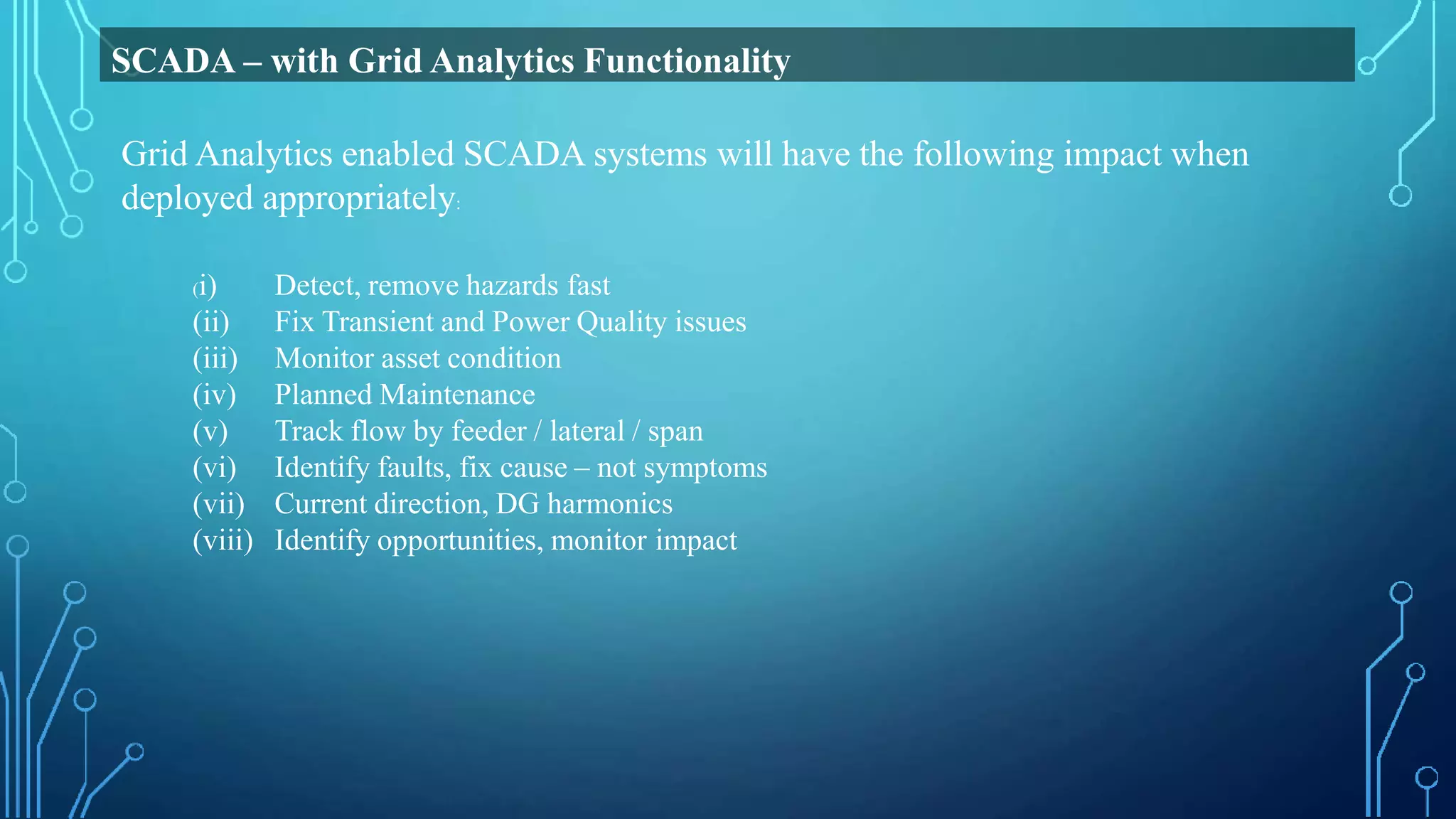 Application Of Scada For System Automation On Smart Grid Rev2 Pptx