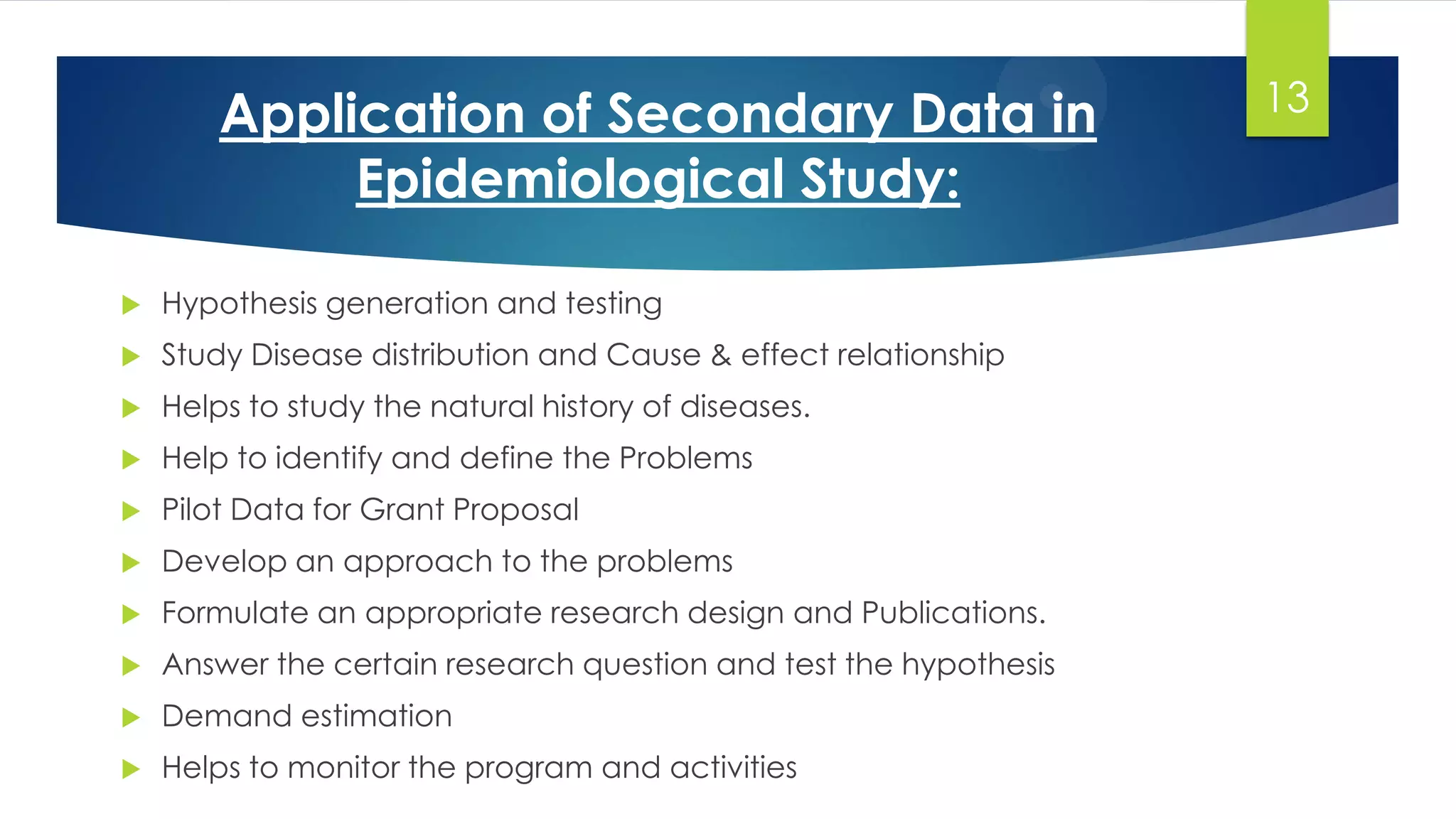 Application of Secondary Data in Epidemiological Study, Design Protocol and Statistical Analysis ...