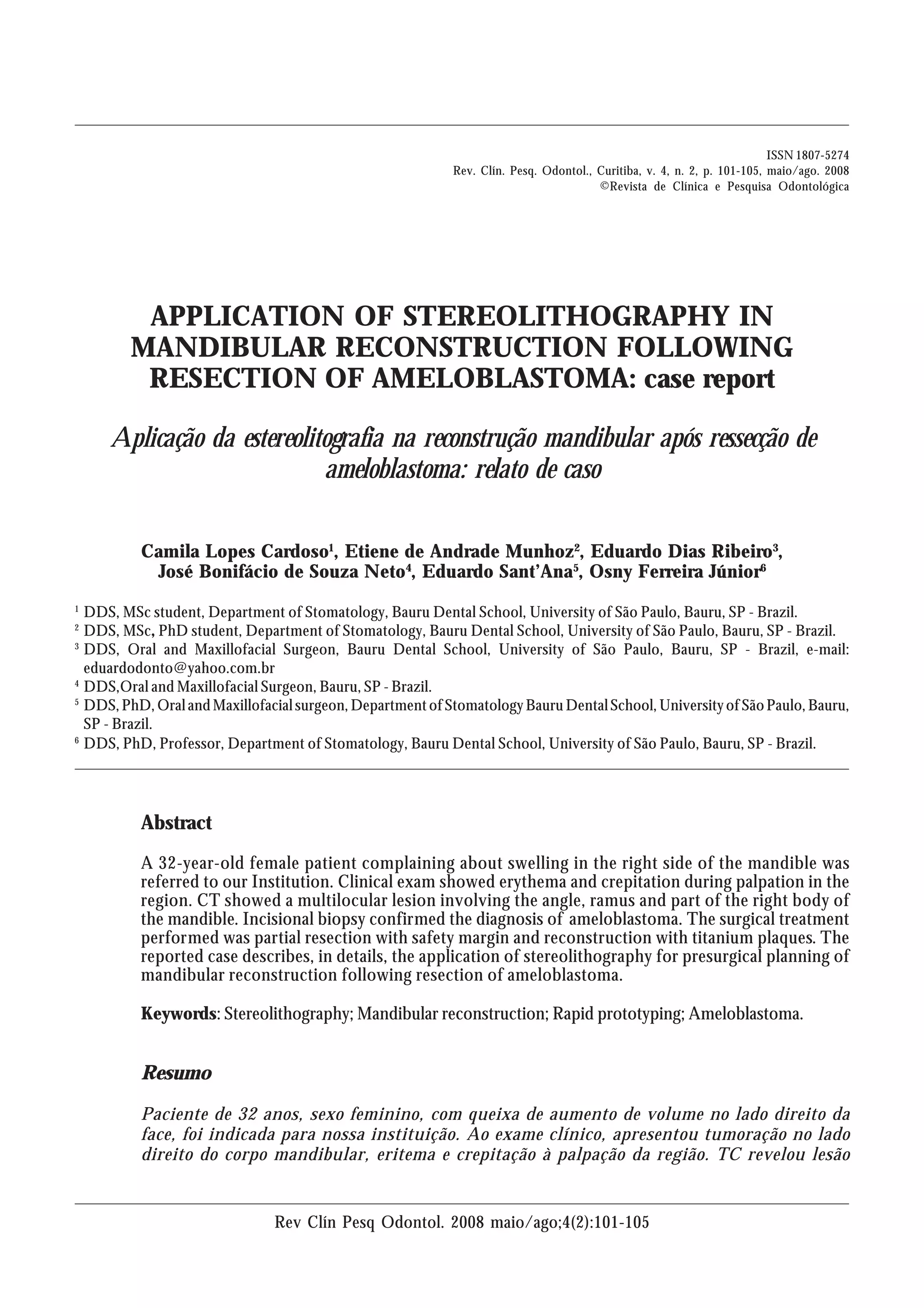 Application of stereolithography in mandibular reconstruction following resection of ...