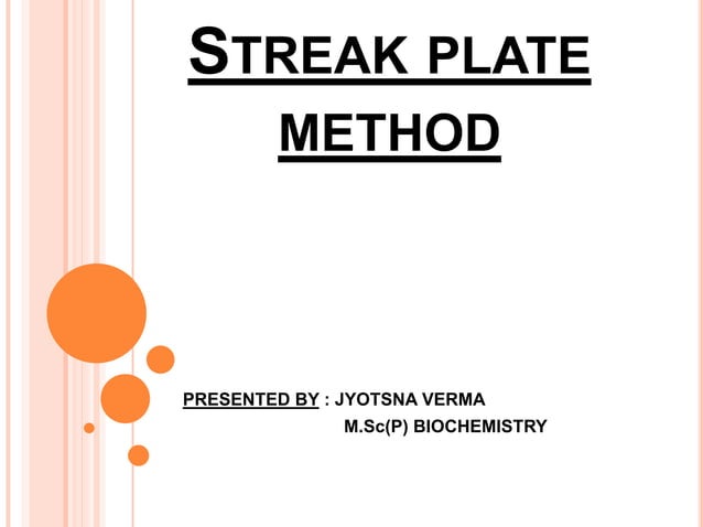 Application of streaking | PPTX | Infectious Diseases | Diseases and ...