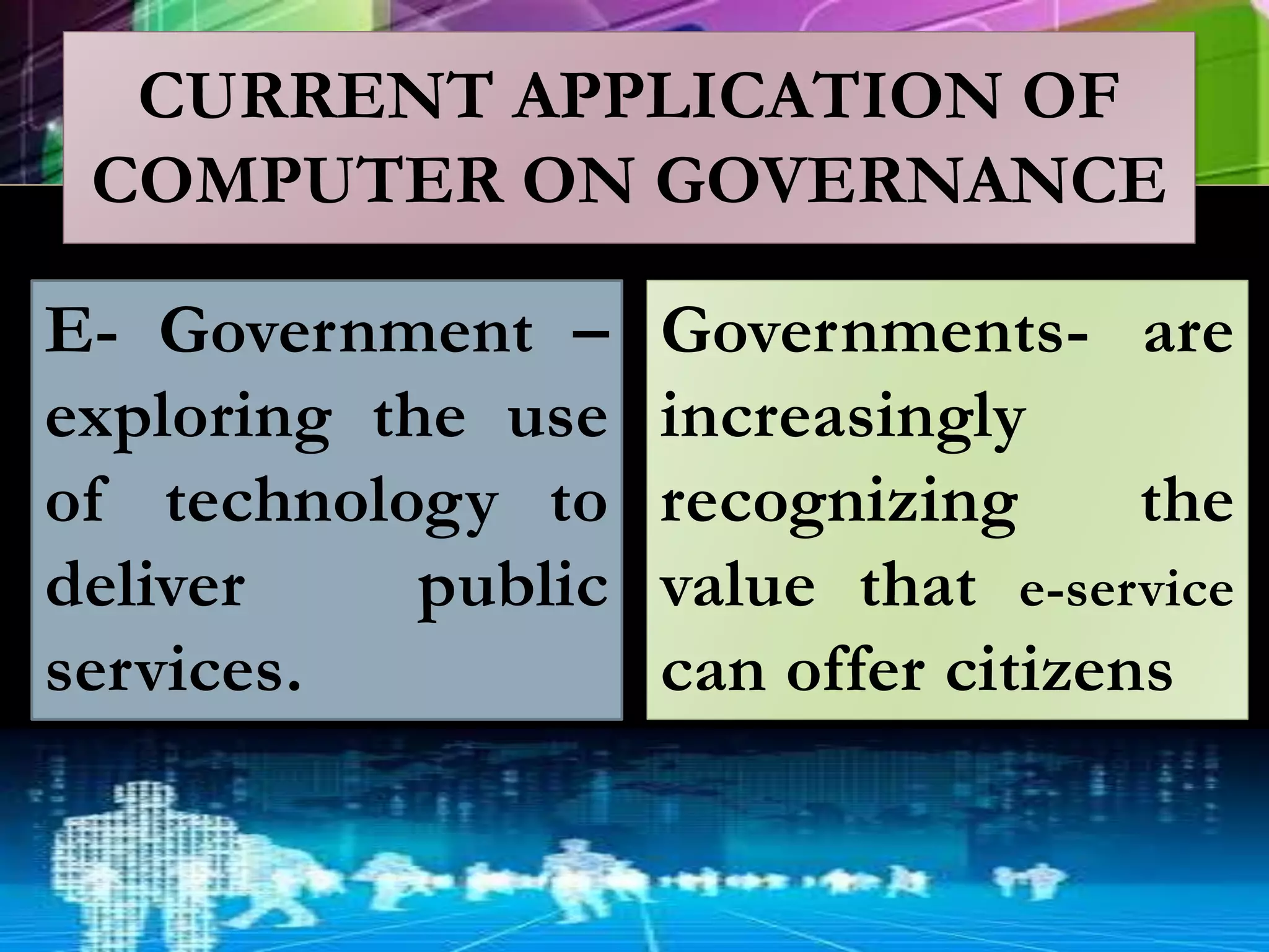 Application of Technology in Philippine Governance | PPTX