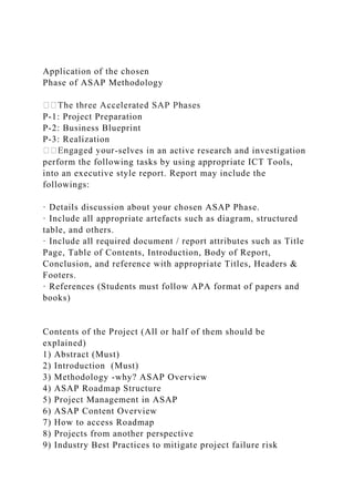Application of the chosenPhase of ASAP Methodology The thre.docx