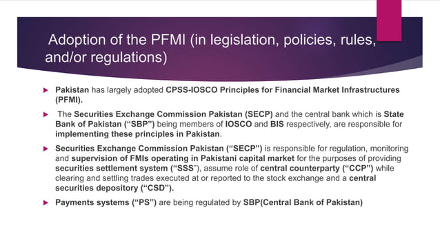 Application of the CPSS-IOSCO Principles for Financial Market pakistan.pptx