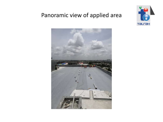 Application of tpo membrane on the terrace of north gate phase ii | PPT