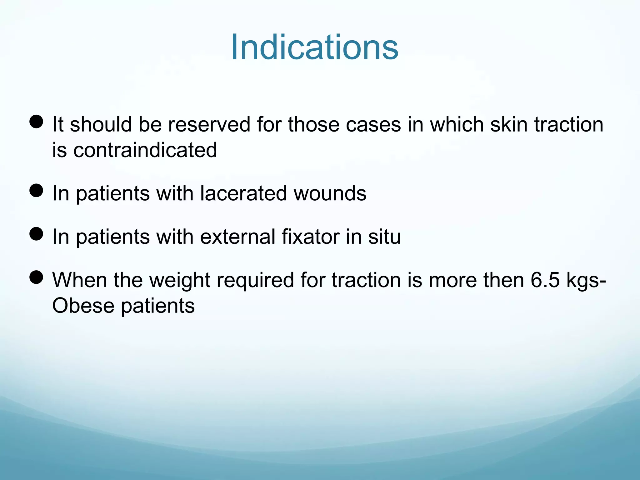 Application of traction in orthopaedics | PPT