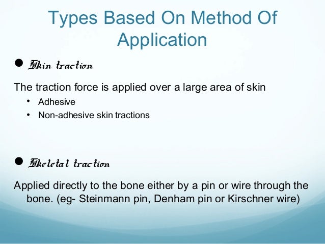 Skin Vs Skeletal Traction