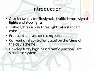 Application of traffic light | PPTX