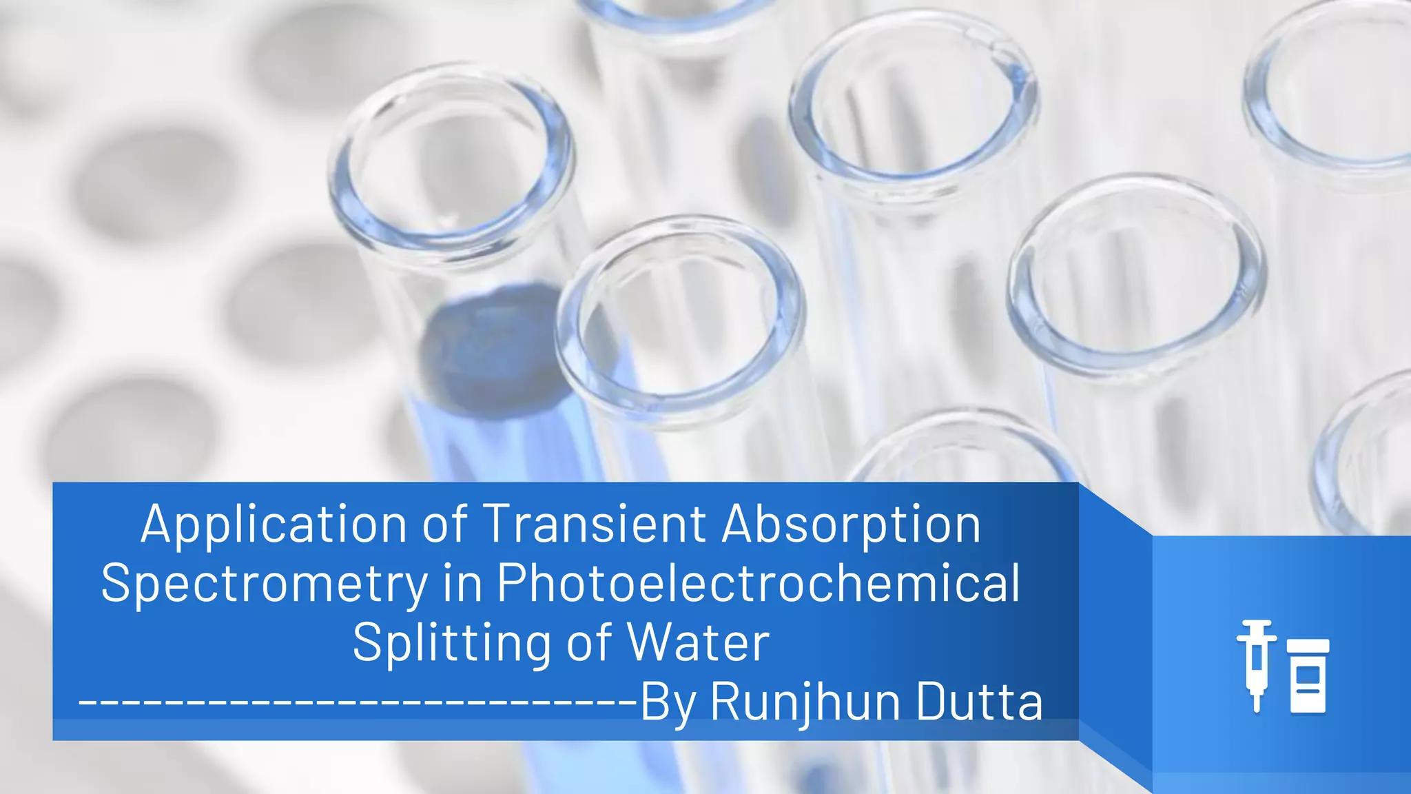 Transient Absorption Spectrometry in Photoelectrochemical Splitting of ...