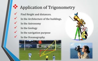 Applications of trignometry | PPTX