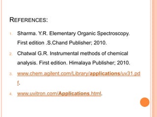 Application of u.v. spectroscopy | PPTX