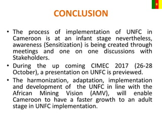 Application of UNFC and lessons learned experiences from Cameroon | PPTX