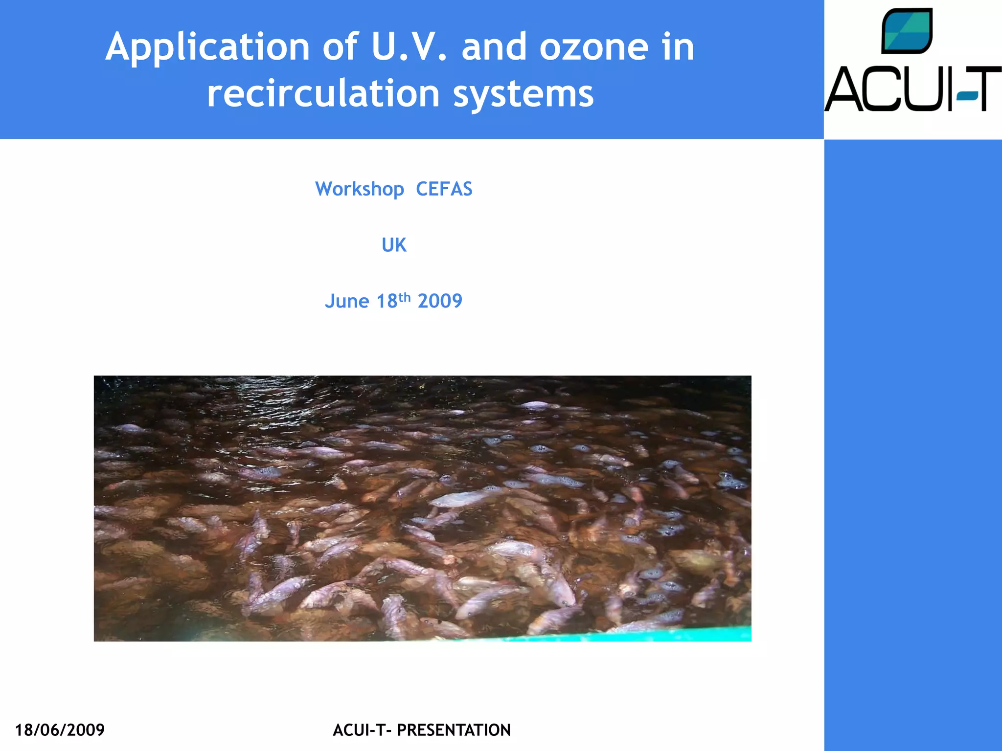 Application of UV And Ozone in Recirculation Systems | PPT