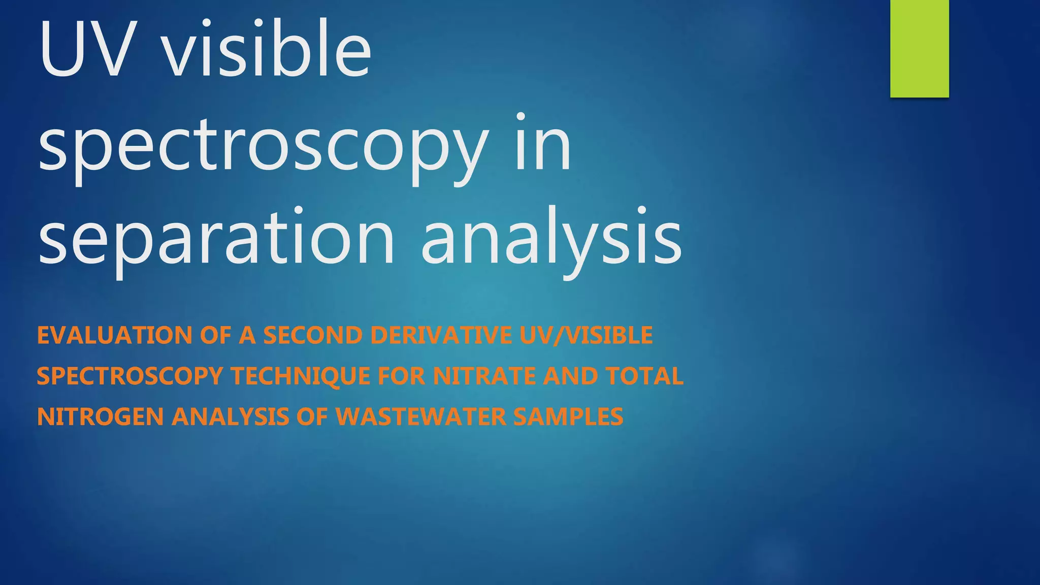 Application of uv visible spectroscopy in microbiology | PPTX