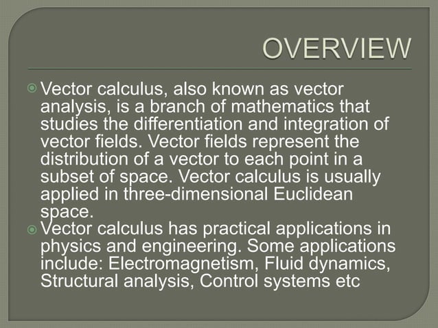 AAPPLICATION OF VECTOR CALCULUS (1).pptx | Physics | Science