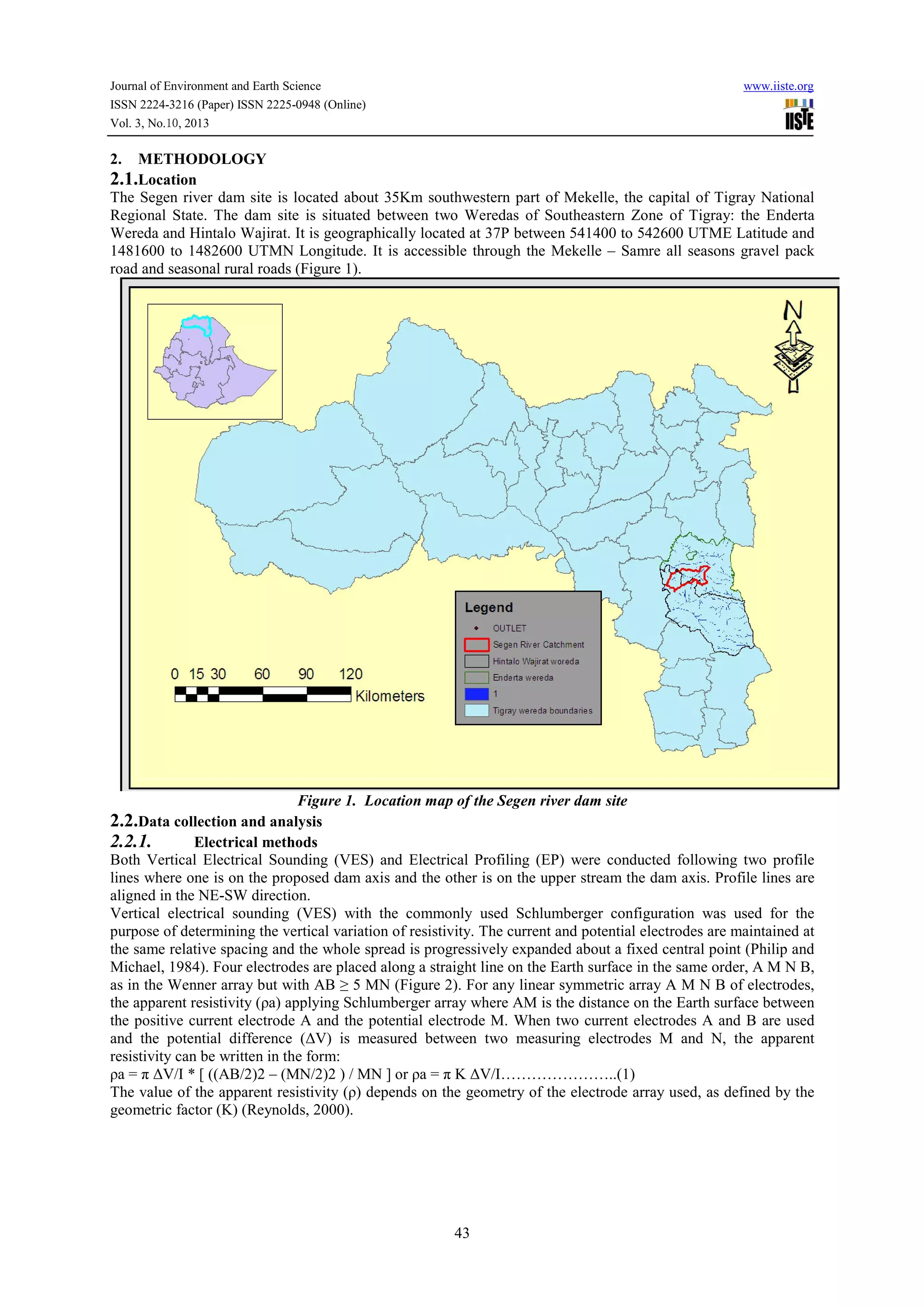 Application Of Vertical Electrical Sounding And Horizontal Profiling Methods To Decipher The