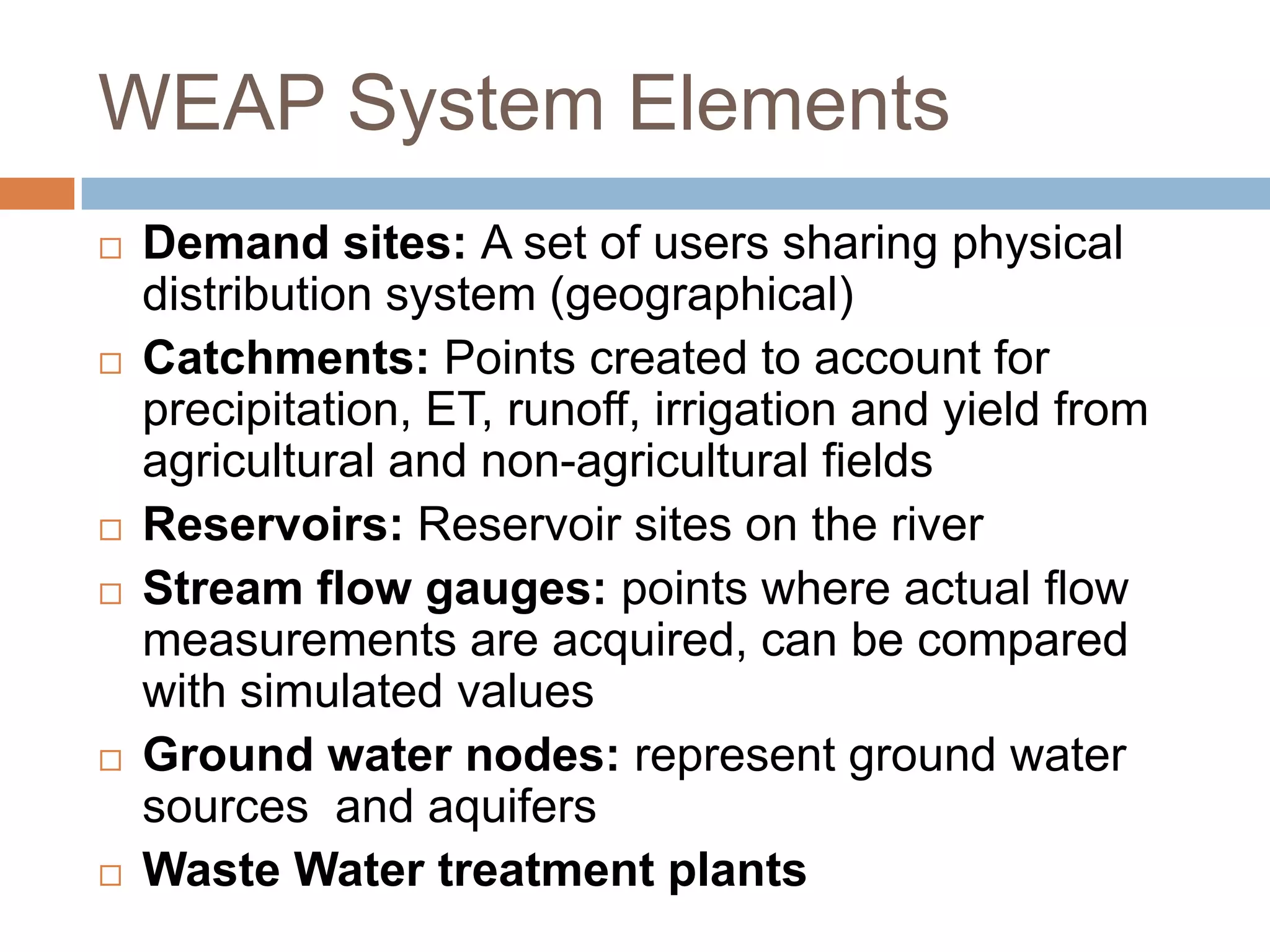 Application of water evaluation and planning (WEAP) | PPTX