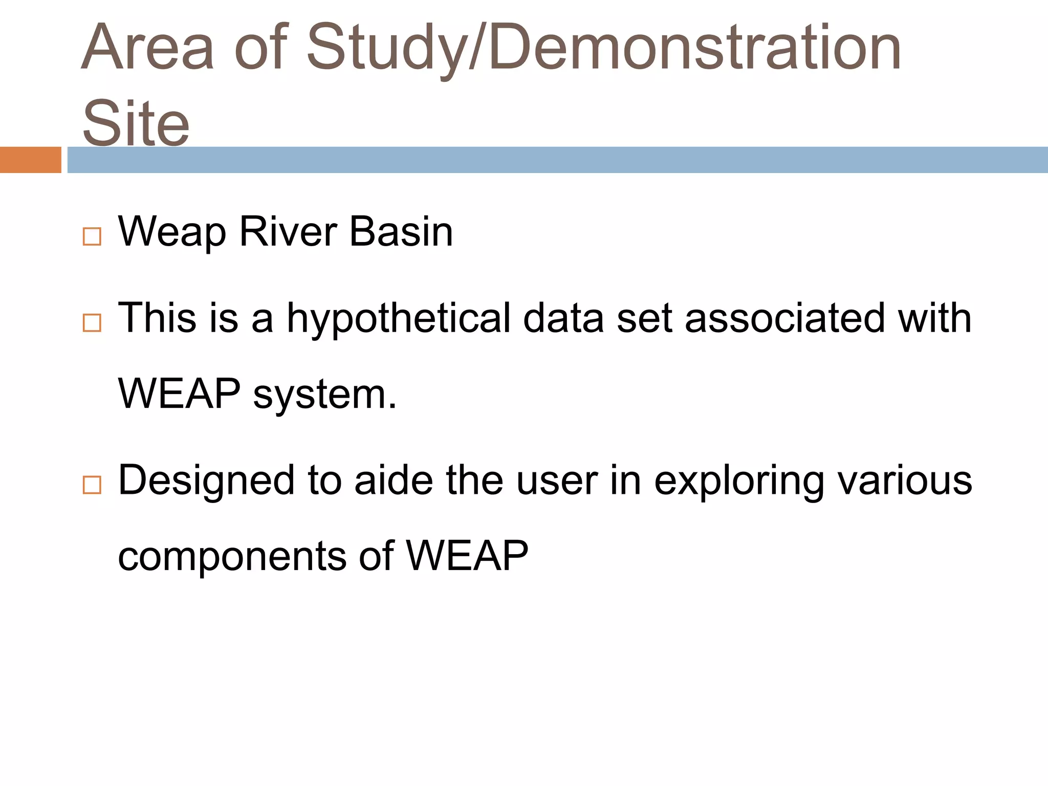 Application of water evaluation and planning (WEAP) | PPTX