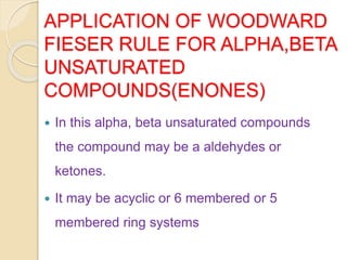 Application of woodward fieser rules in structural elucidation | PPTX