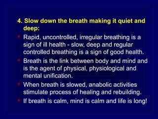 Application of yogic concepts in the promotion of positive health | PPT