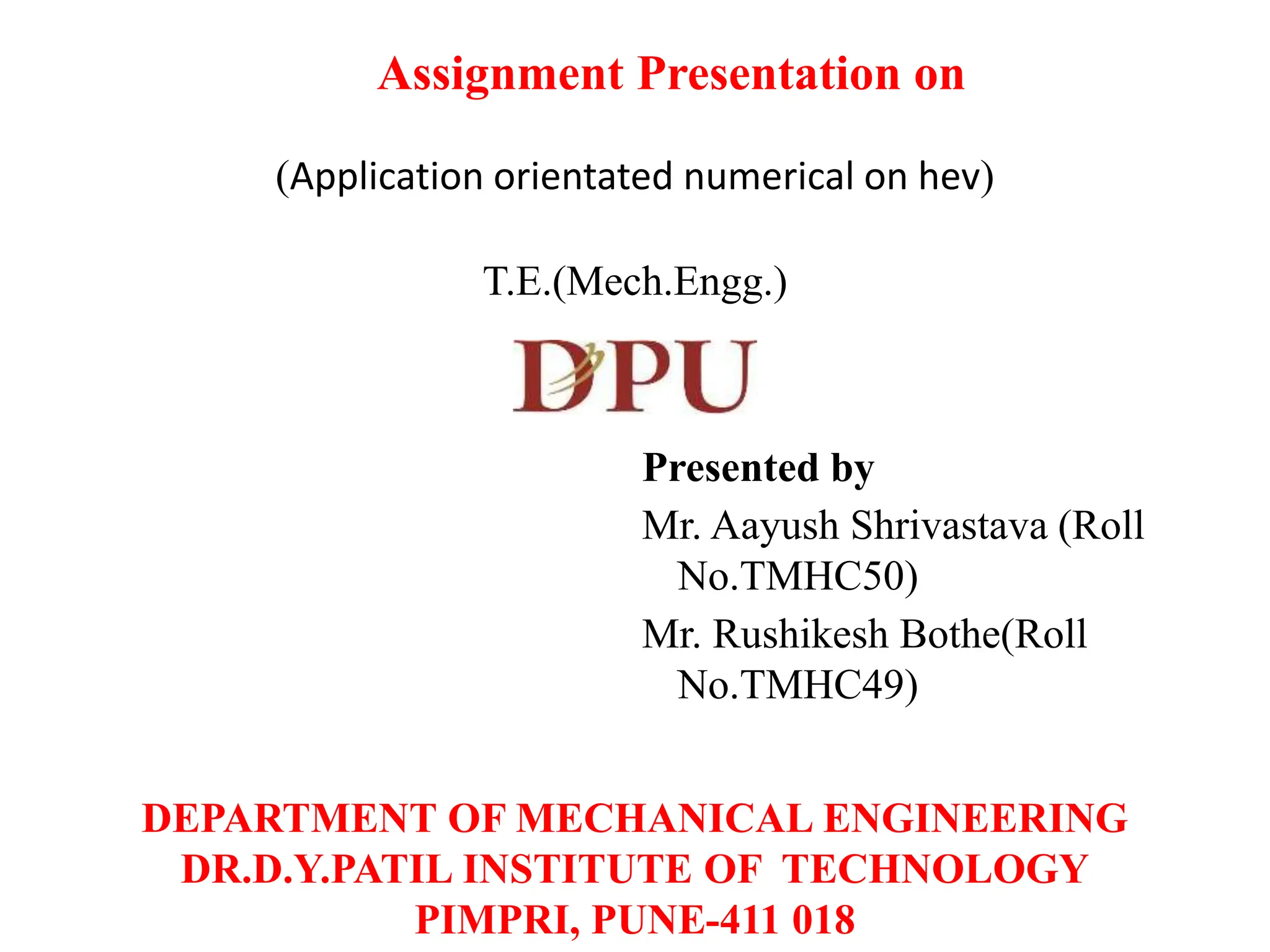 Application Orientated Numerical On Hevppt