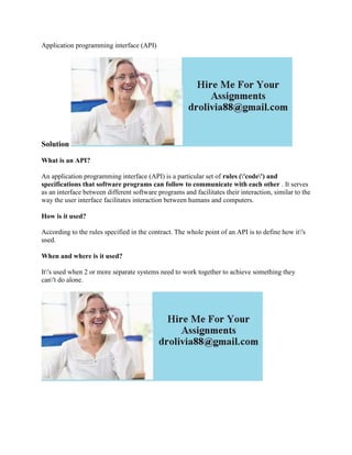 Application programming interface (API)SolutionWhat is an API- An appl.docx