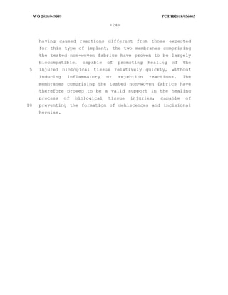 MEMBRANE TO RE-ESTABLISH CONTINUITY OF INJURED BIOLOGICAL TISSUES | PDF