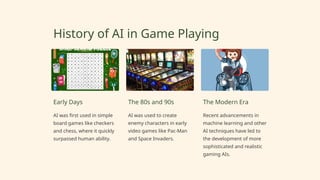 Artificial Intelligence and Game playing | PPT