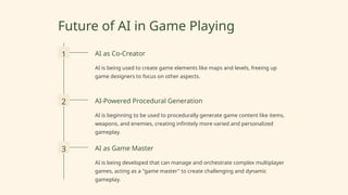 Artificial Intelligence and Game playing | PPT