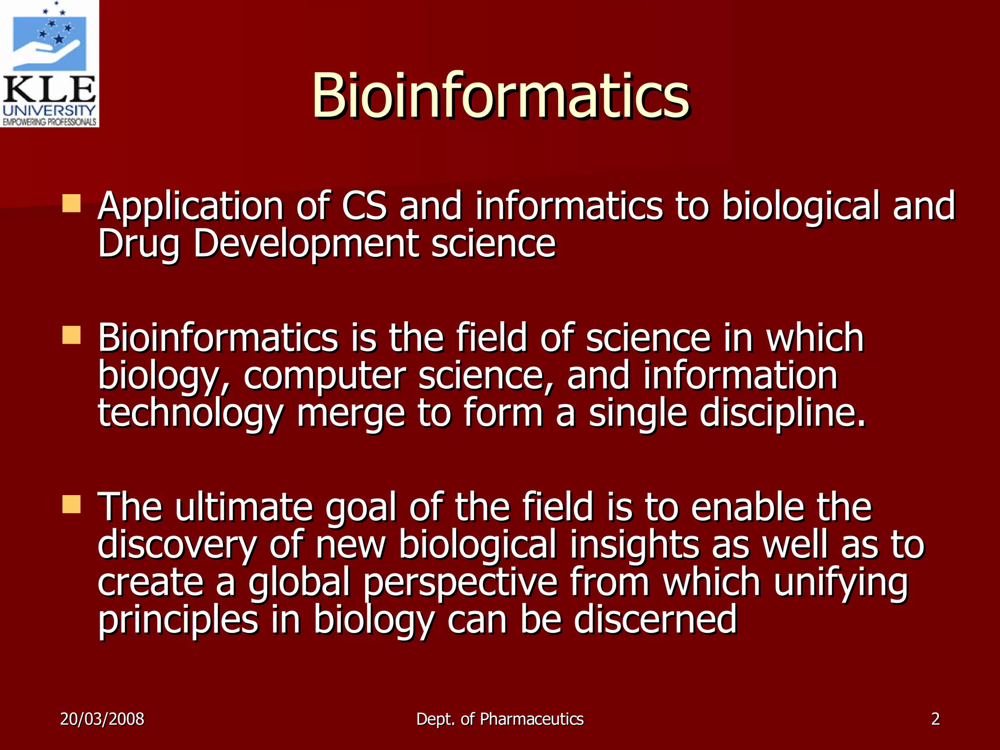 Applications Of Bioinformatics In Drug Discovery And Process | PPT