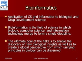Applications Of Bioinformatics In Drug Discovery And Process | PPT