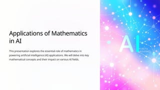 Applications-of-Mathematics-in-AI_(1)[1].pptx