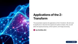 Applications-of-the-Z-Transform.pdfiuyadygfhdfusd | PDF