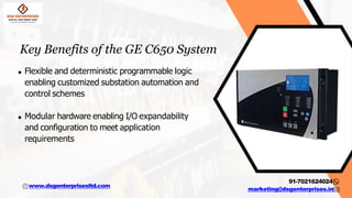 Applications and Benefits of Implementing the GE C650 Bay Control ...