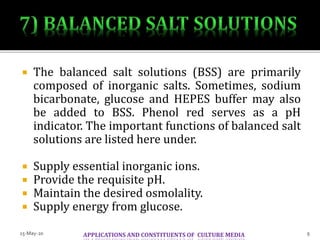 Constituents of culture media, application | PPTX