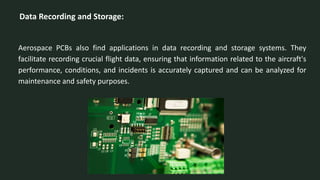Applications and Design Guidelines for Aerospace PCBs.pptx
