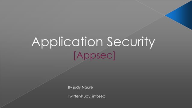 Application security [appsec] | PPTX