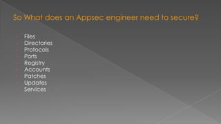 Application security [appsec] | PPTX