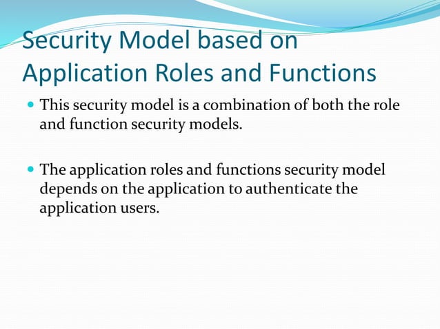 Application security models | PPTX | Databases | Computer Software and ...