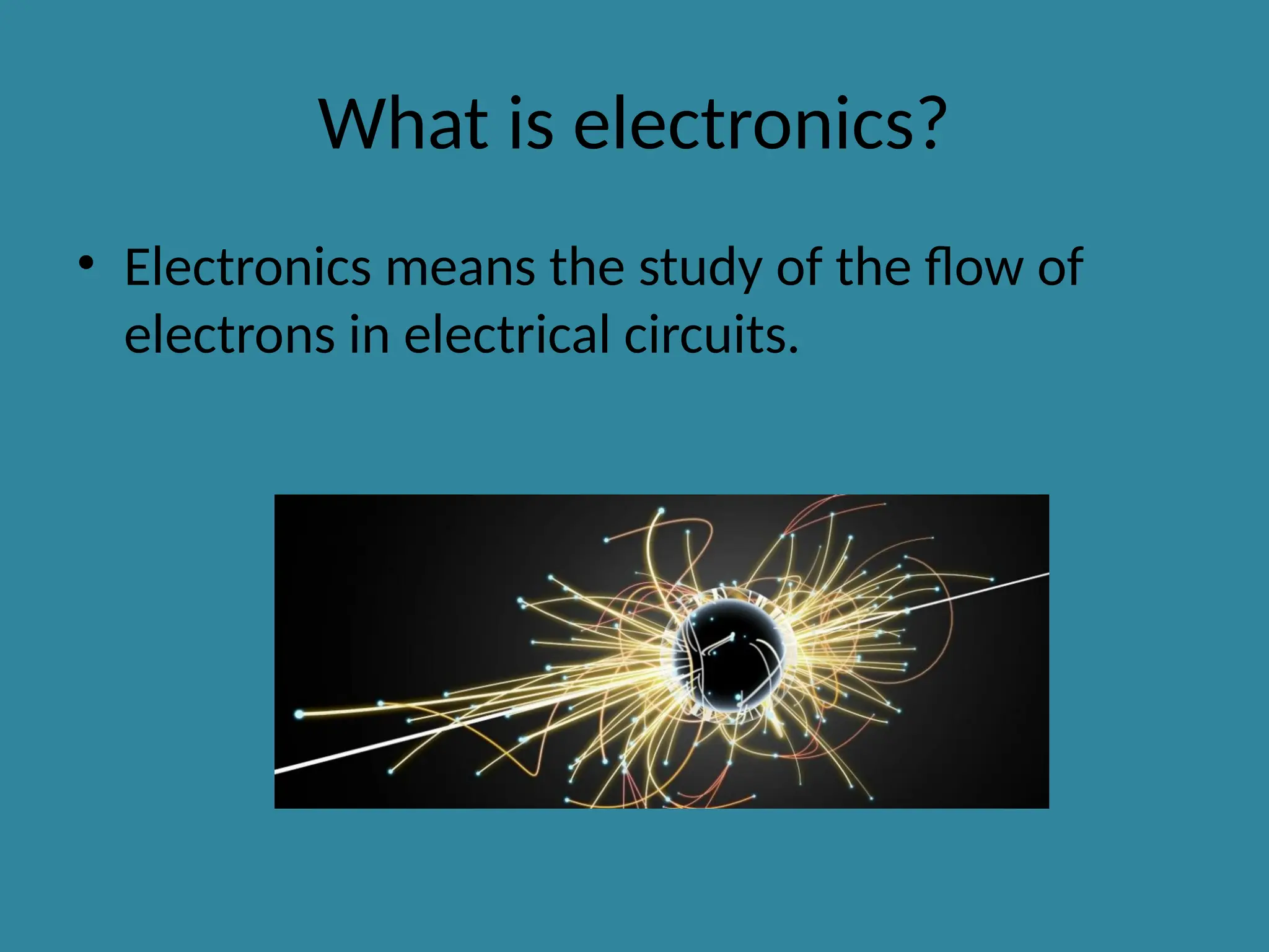 Applications in electronics 1 for science | PPTX