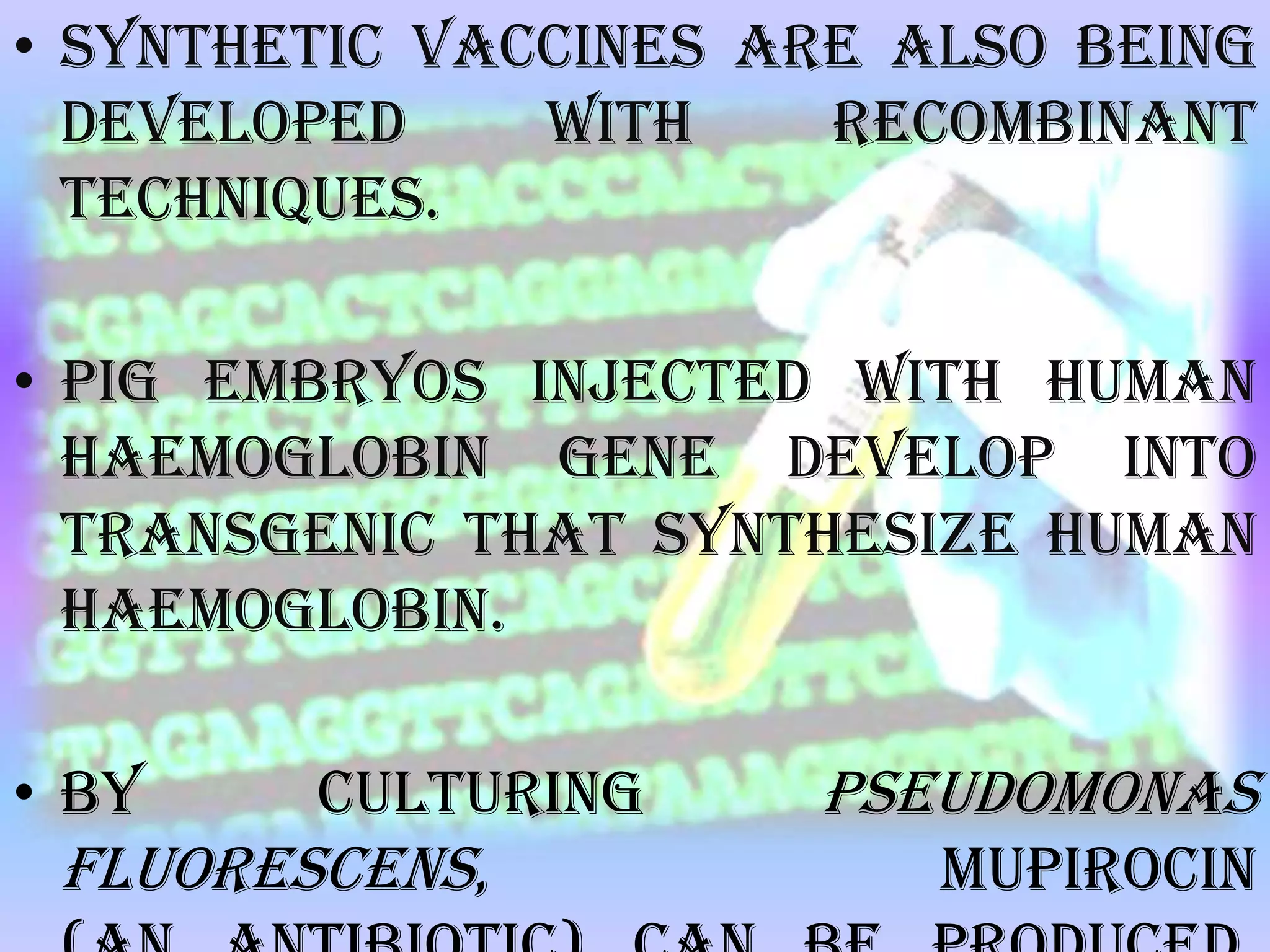 Applications of Genetic Engineering | PPTX