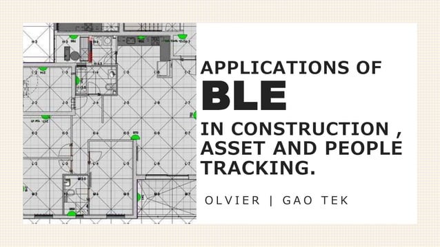 Applications of ble in construction fixed | PPT